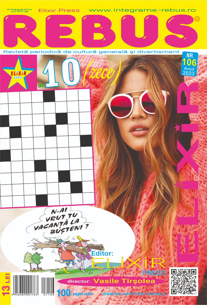 Rebus de 10 ( zece ) nr. 106 – ELIXIR Press